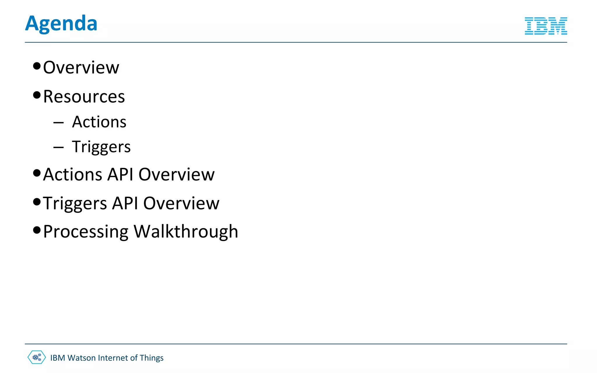 Watson IoT Action Manager Concepts & API Overview | PPT