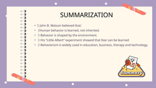 JOHN B. WATSON'S THEORY ABOUT BEHAVIORISM | PPTX