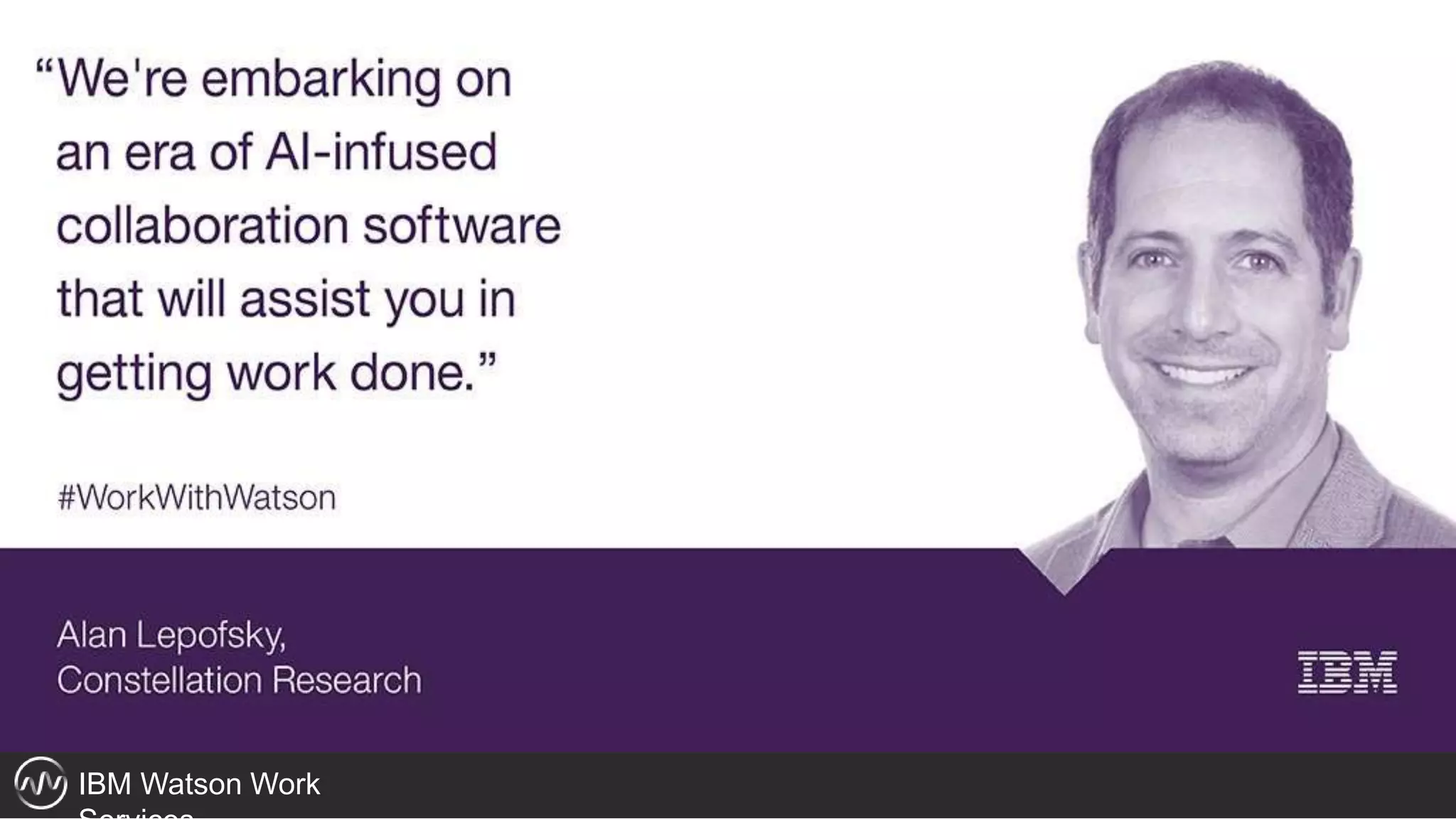 IBM Watson Work Services Development | PPTX | Web Development | Internet