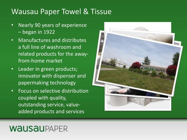 Wausau Paper Presentation | PPT