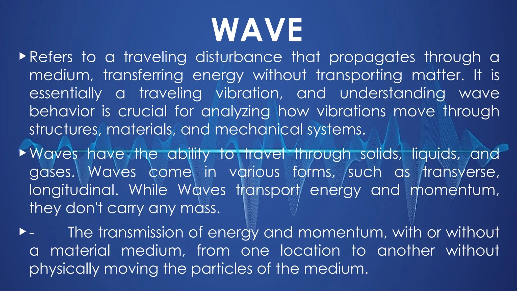 Vibration engineering, types of waves and functions | PPTX