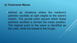 Vibration engineering, types of waves and functions | PPTX