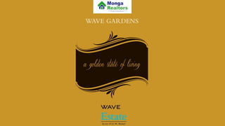 Wave esWave Estate Mohali, Wave Estate sector 85 mohali | PPTX