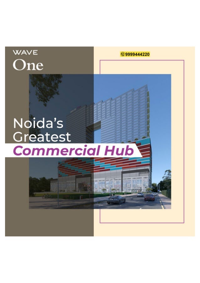 Wave One Noida, Wave One Sector 18 Noida | PDF