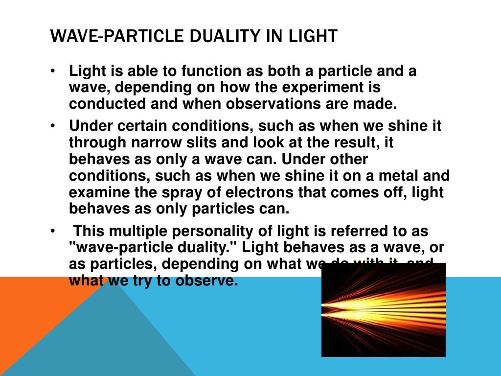 Wave Particle Duality