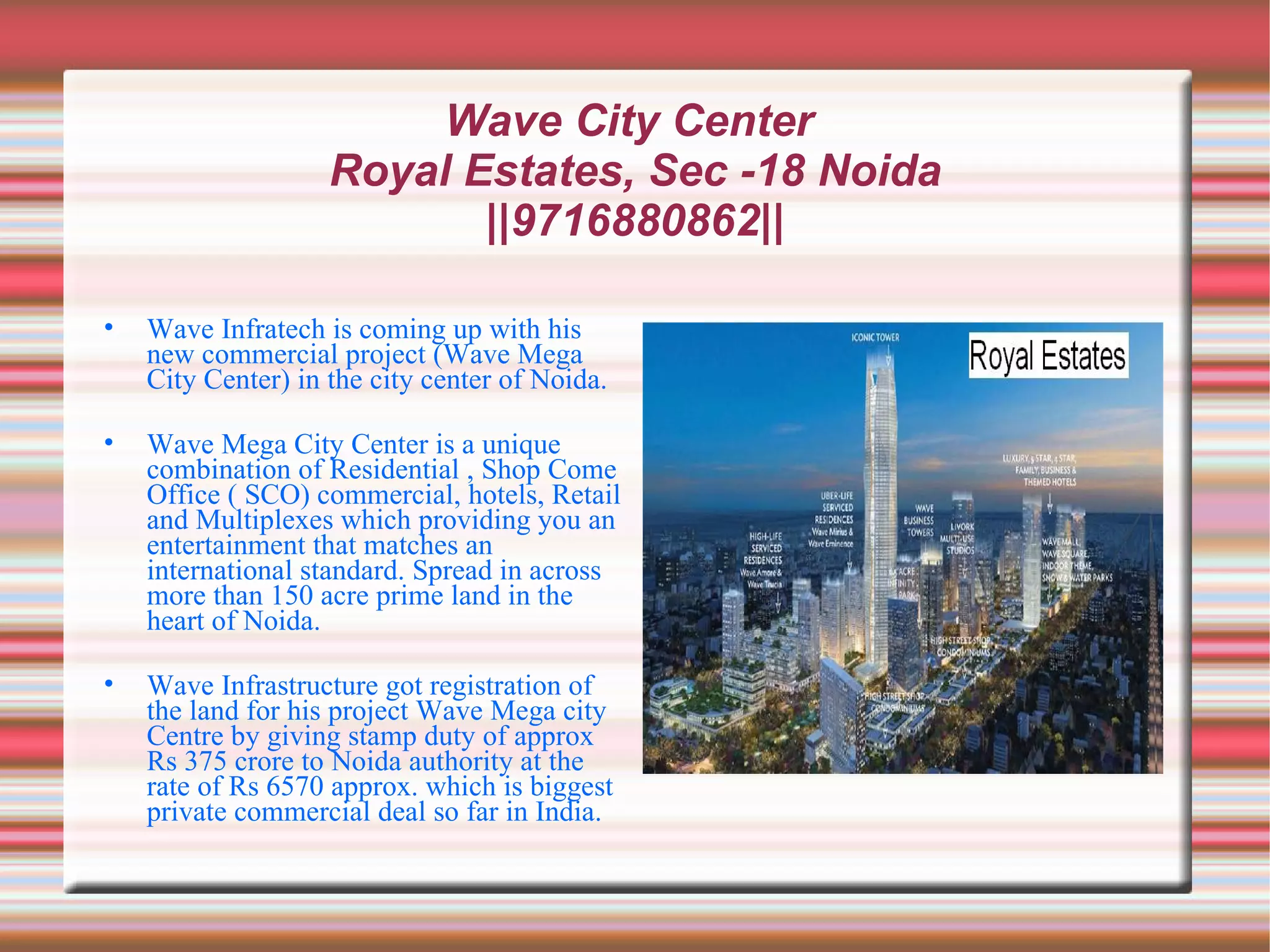 Wave city Centre Noida | PPT