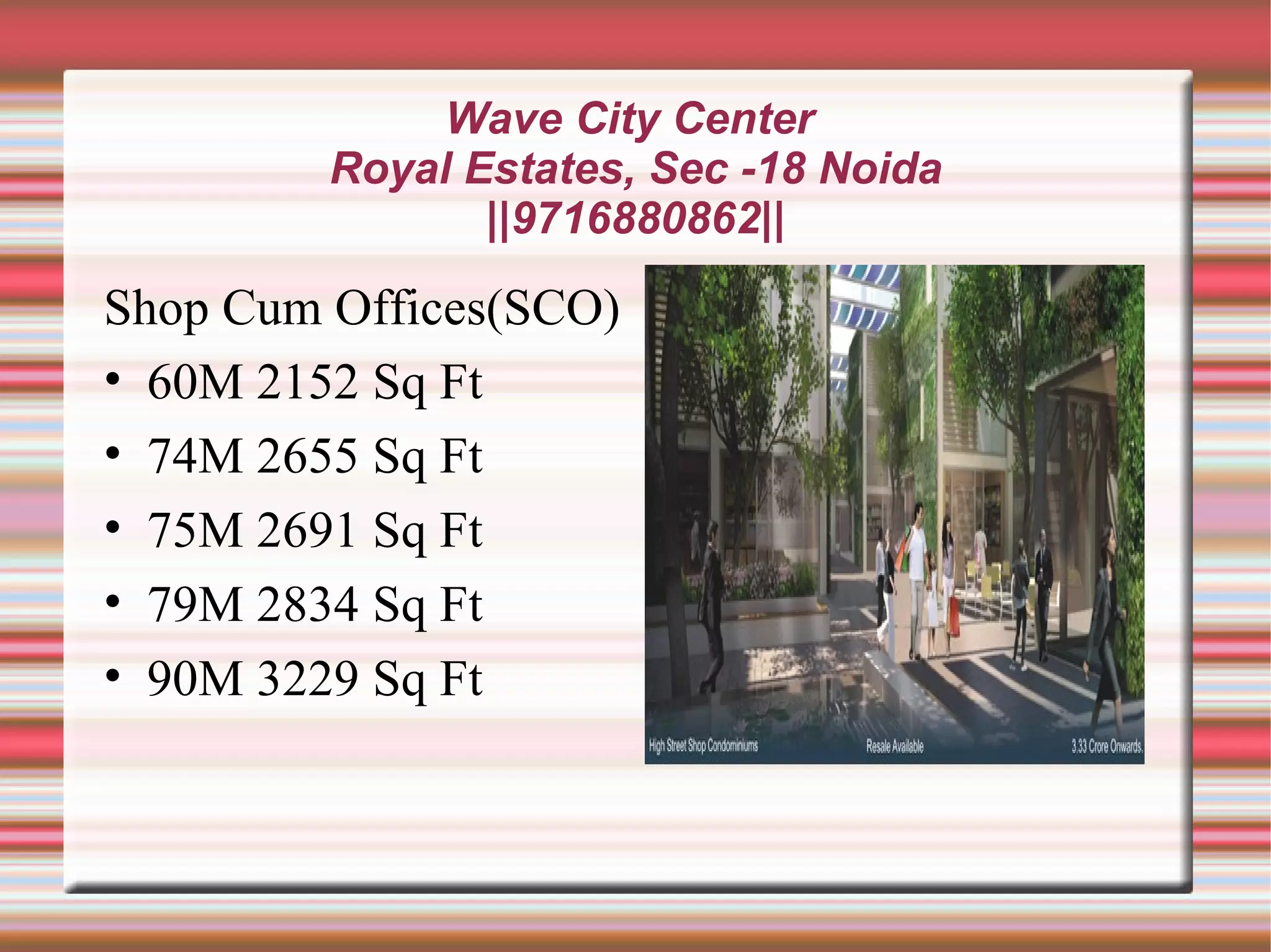 Wave city Centre Noida | PPT