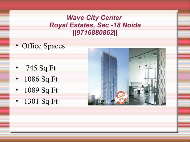 Wave city Centre Noida | PPT