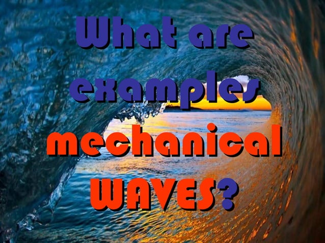 Wave classification powerpoint2 | PPT