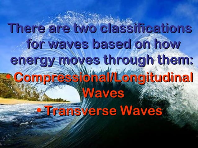 Wave classification powerpoint2 | PPT