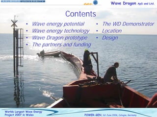 Wave Dragon Project In Wales Power Gen 2006d | PDF
