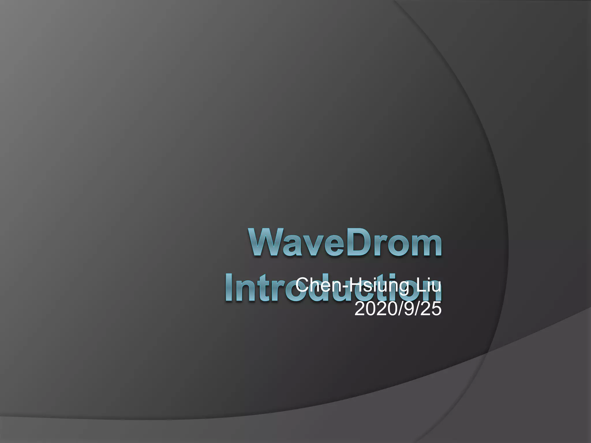 WaveDrom Introduction.pptx
