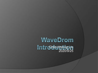 WaveDrom Introduction.pptx