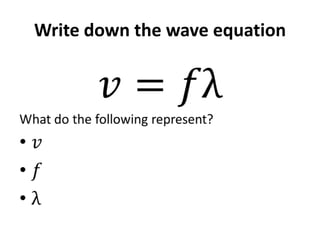 Wave equations | PPTX