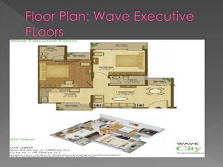 Wave Executive Floors - 2/3 BHK Apartments | PPT