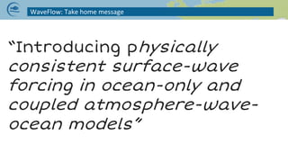 Wave flow cmems_ga_se_h2020_slider | PPT