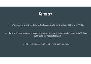 Taras Sereda "Waveglow. Generative modeling for audio synthesis" | PPT