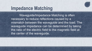Waveguide 3.1.3 3.2.1 | PPTX