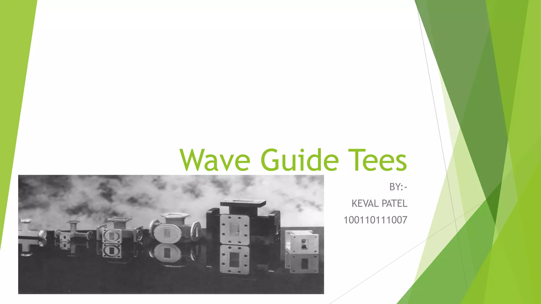 Wave guide tees | PPTX | Physics | Science