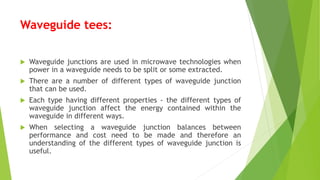Wave guide tees | PPTX