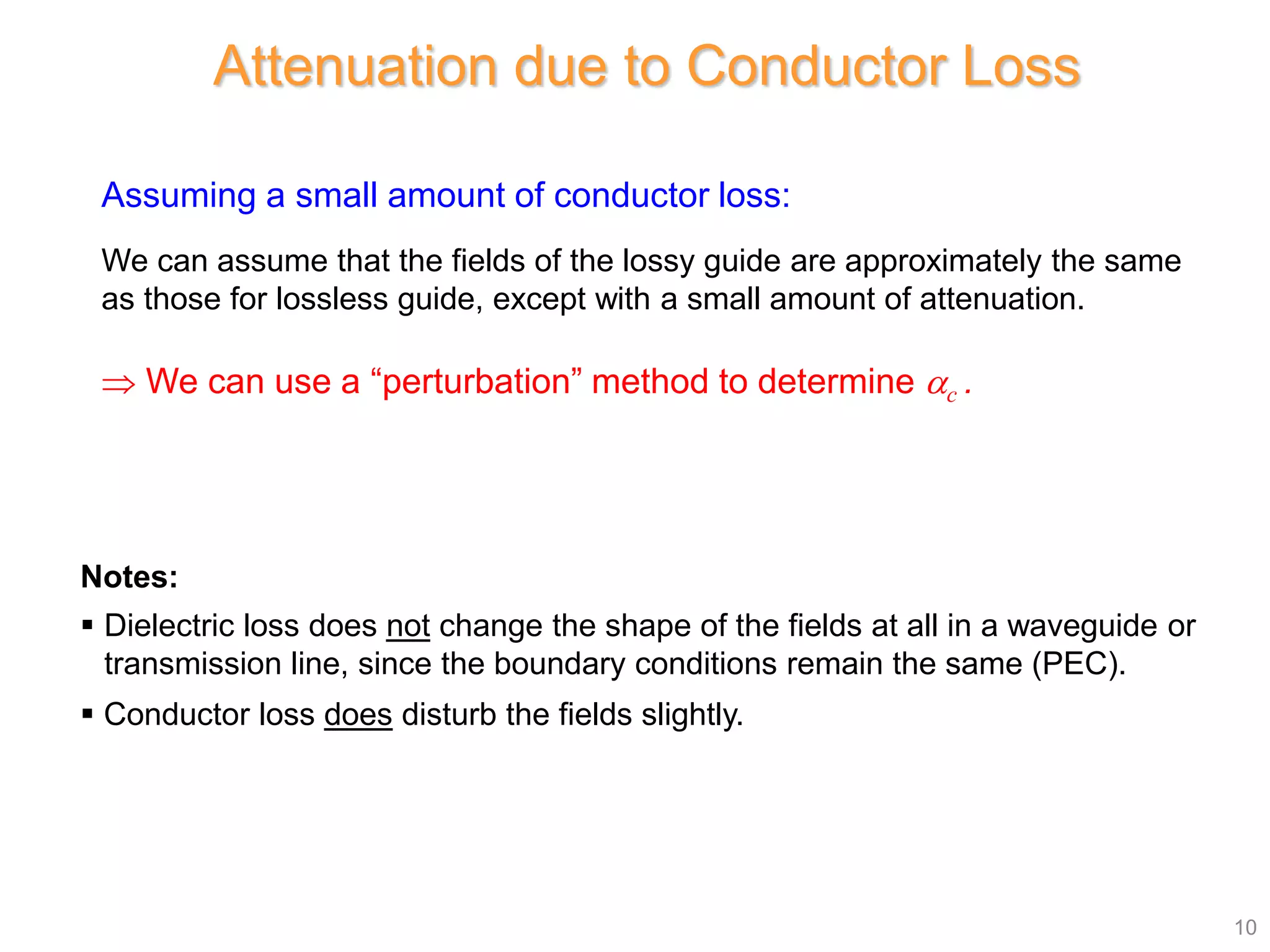 Waveguiding Structures Part 2 (Attenuation).pptx