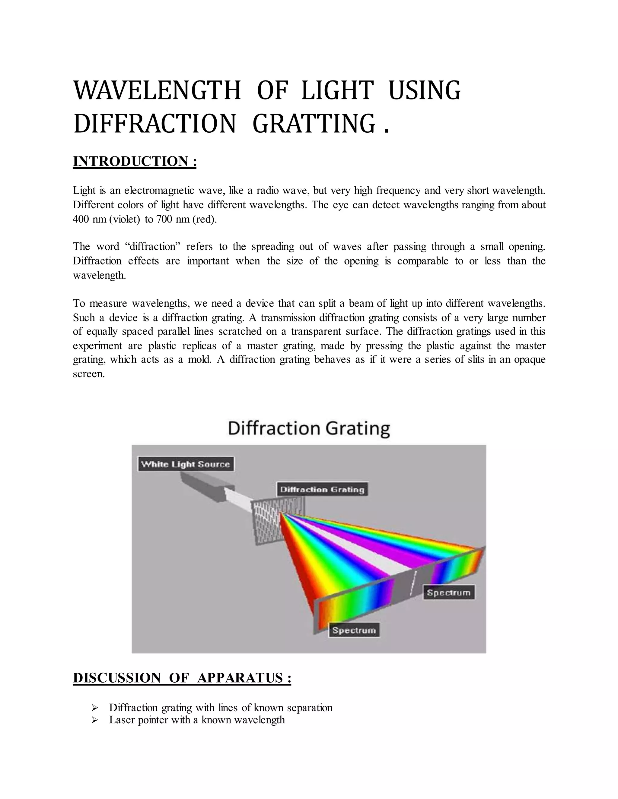 Wavelength of light using diffraction gratting . | DOCX