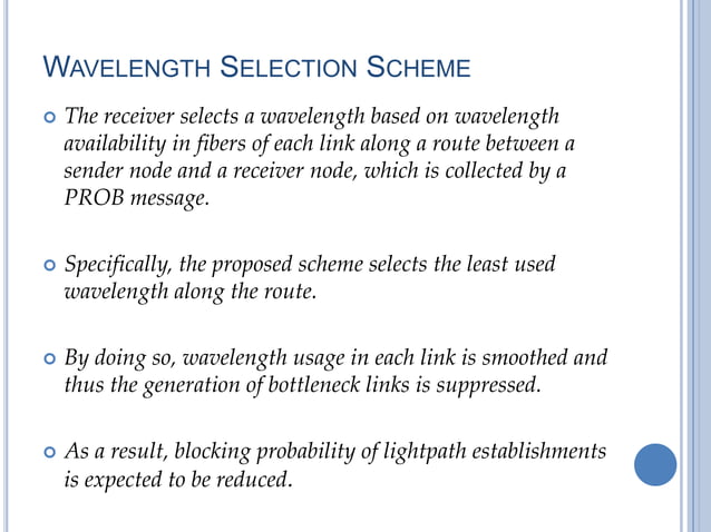 Wavelength selection based on wavelength availability | PPTX