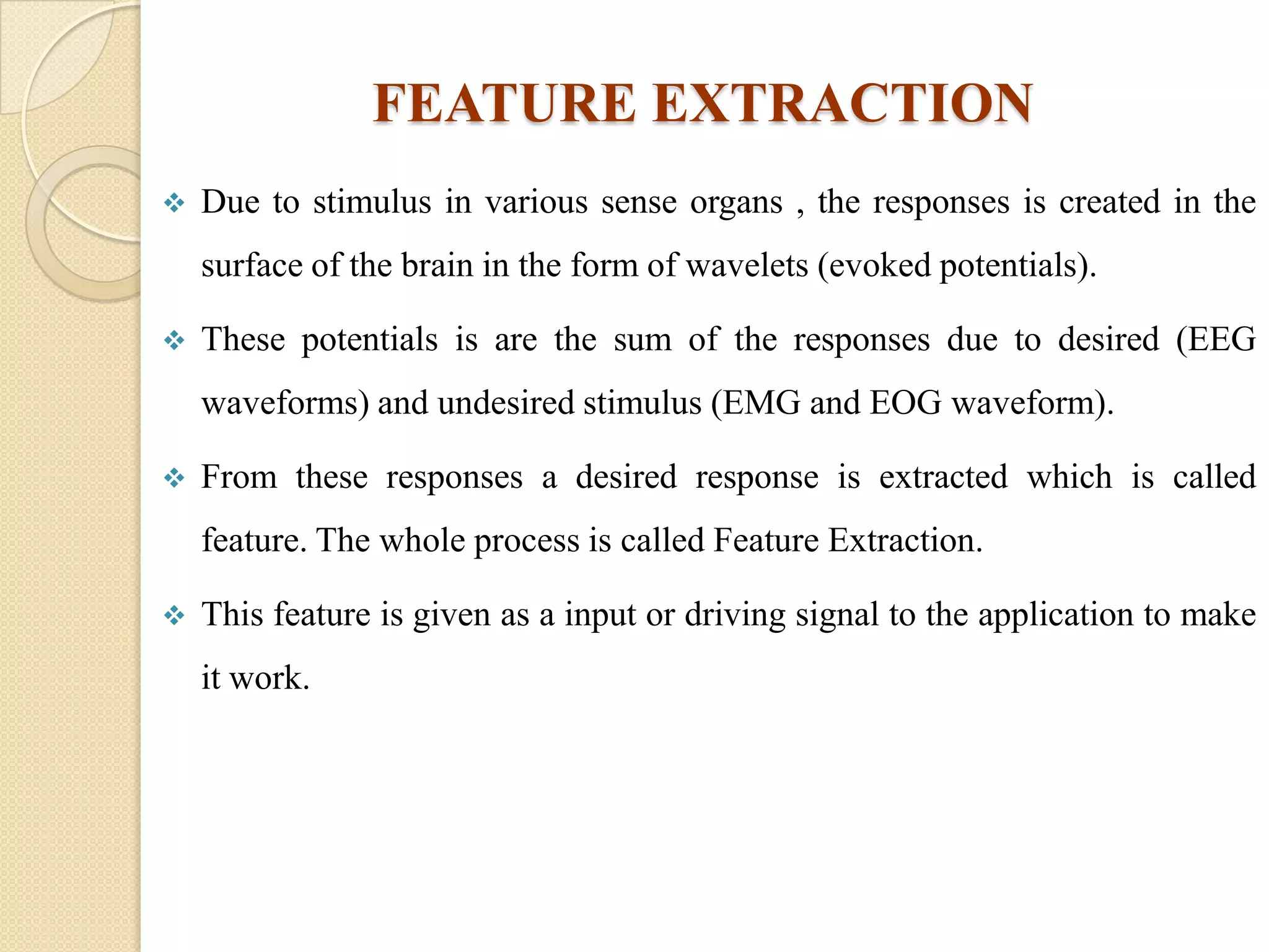 Wavelet Based Feature Extraction Scheme Of Eeg Waveform Ppt