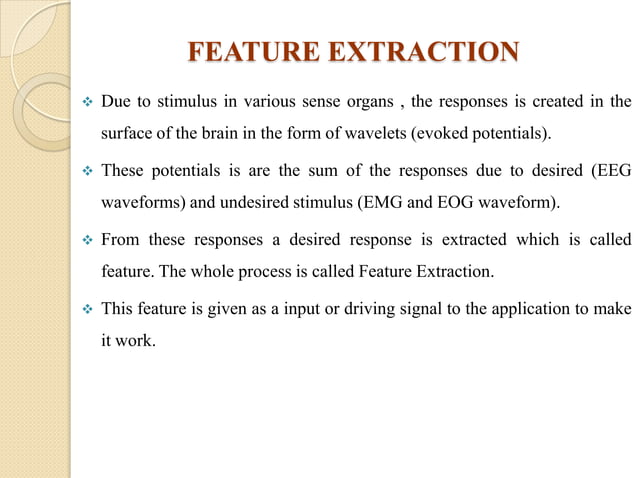 Wavelet Based Feature Extraction Scheme Of Eeg Waveform | PPT | Brain and Nervous System ...