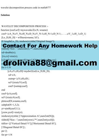 wavelet decomposition process code in matlabSolution WAVE.pdf