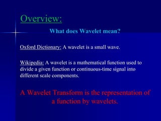 Introduction to Wavelet Transform with Applications to DSP | PPTX