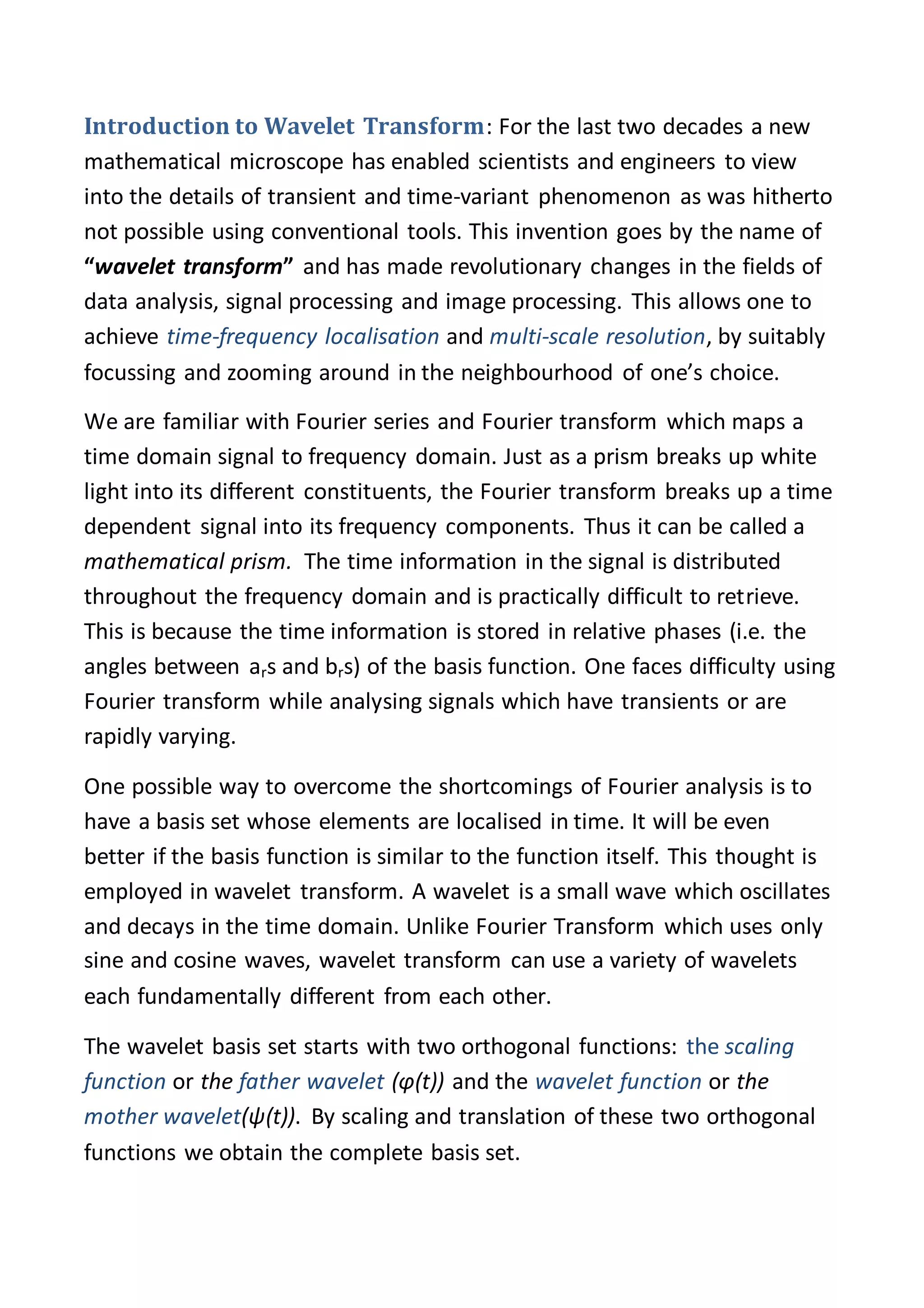 Wavelet Transform And Its Applications In Data Analysis And Signal And