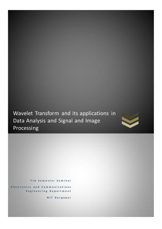 Wavelet Transform And Its Applications In Data Analysis And Signal And Image Processing Pdf