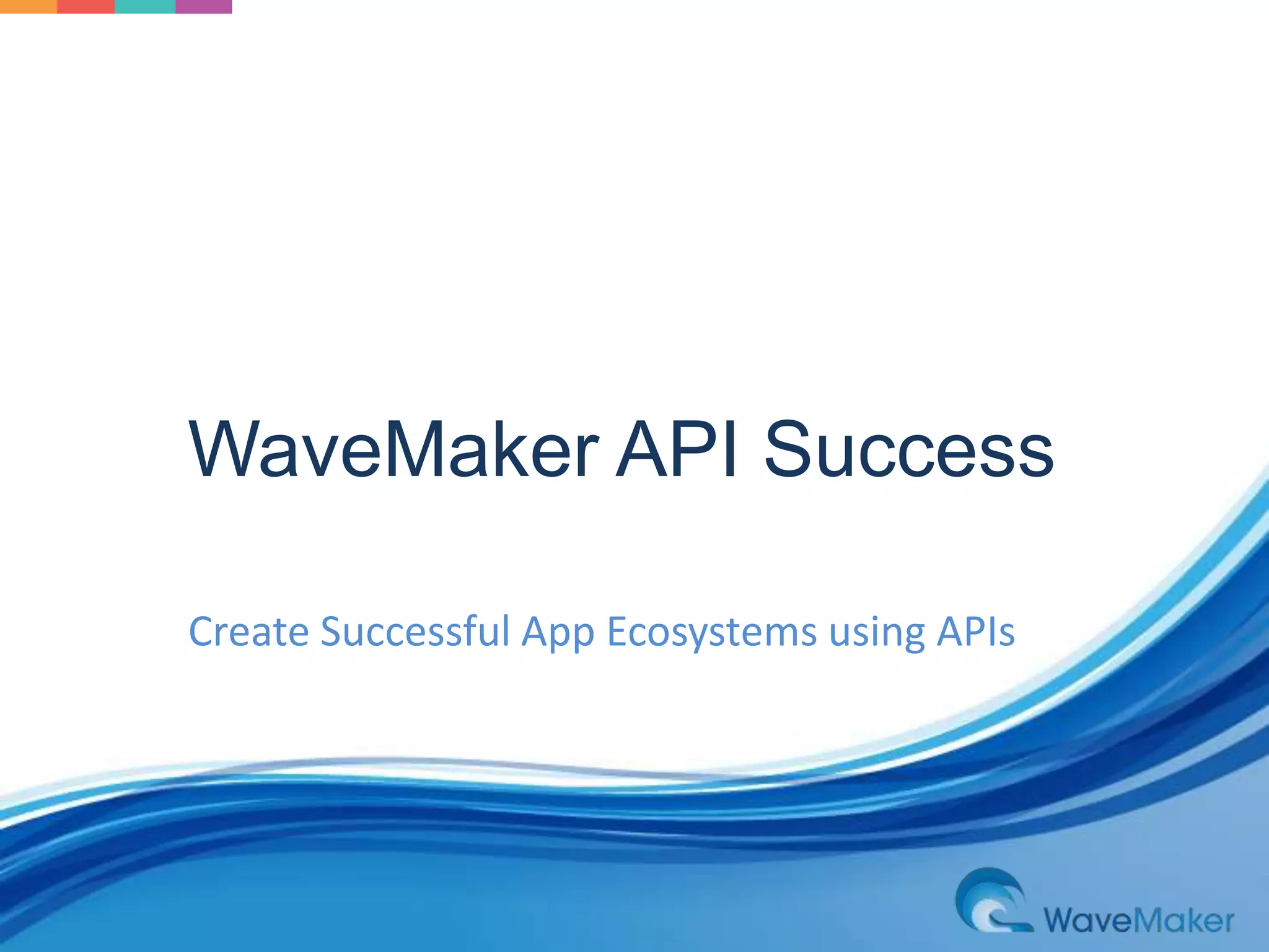 WaveMaker API Success | PPTX
