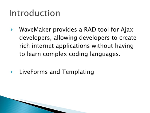 WAD - WaveMaker tutorial | PPT | Web Development | Internet