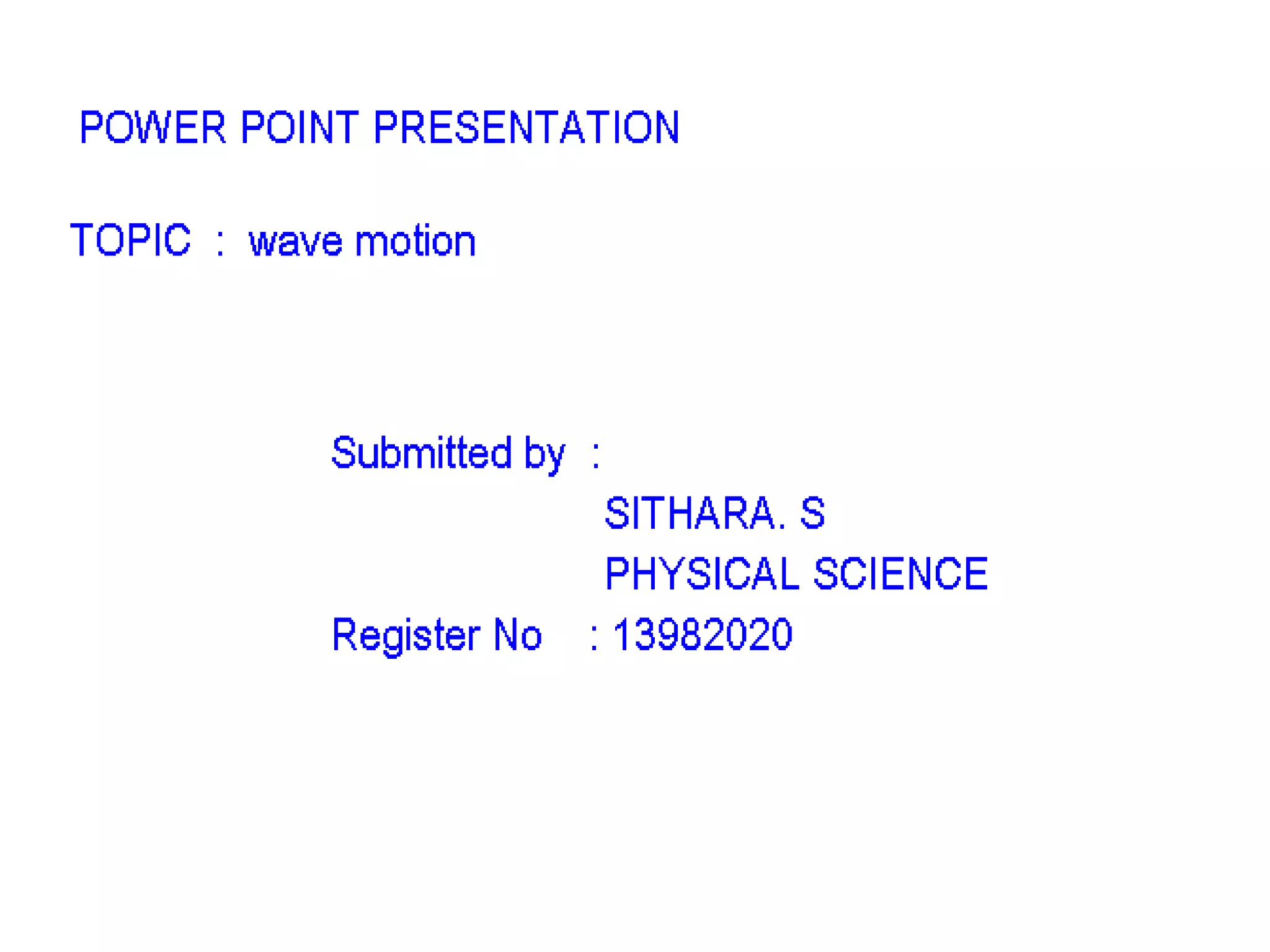 Wave motion ppt | PPT