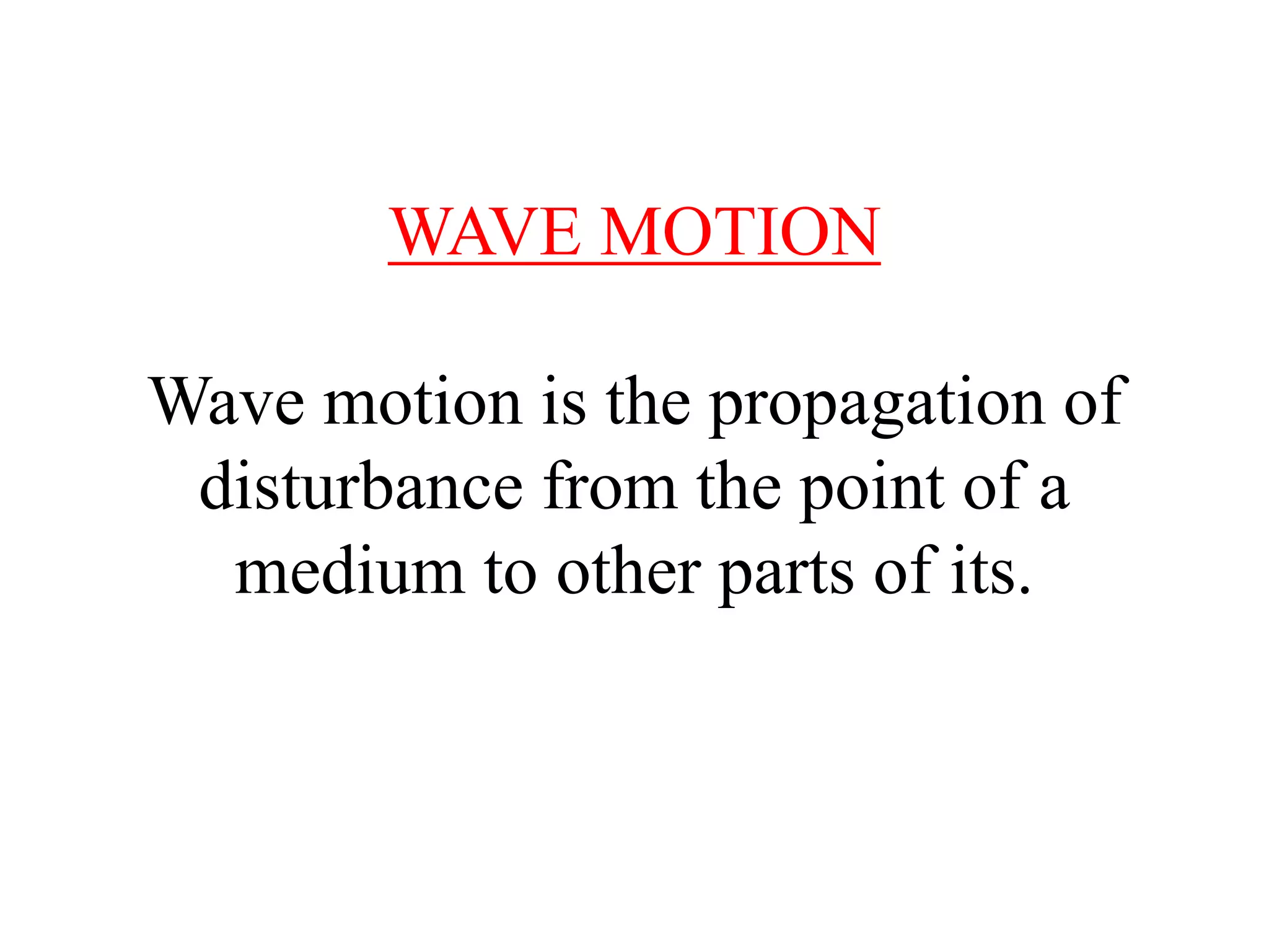 Wave motion ppt | PPT