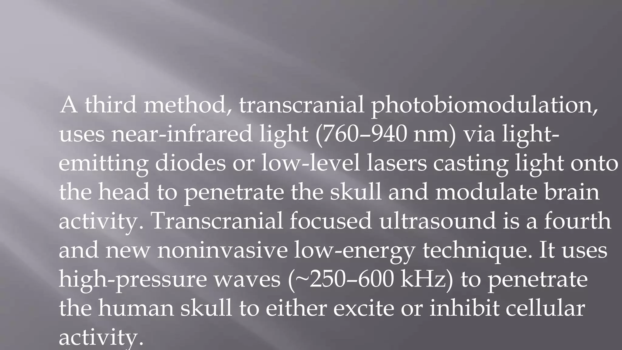 Four Noninvasive Methods of Improving Brain Function | PPTX