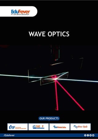Wave Optics - Physics Revision Notes | PDF
