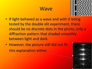 Wave particle duality | PPTX