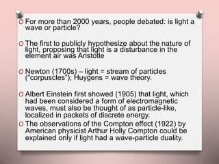 Wave particle duality | PPTX