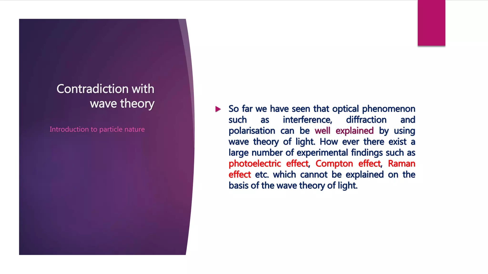 Wave particle duality of light- A changing Notion in Science | PPTX