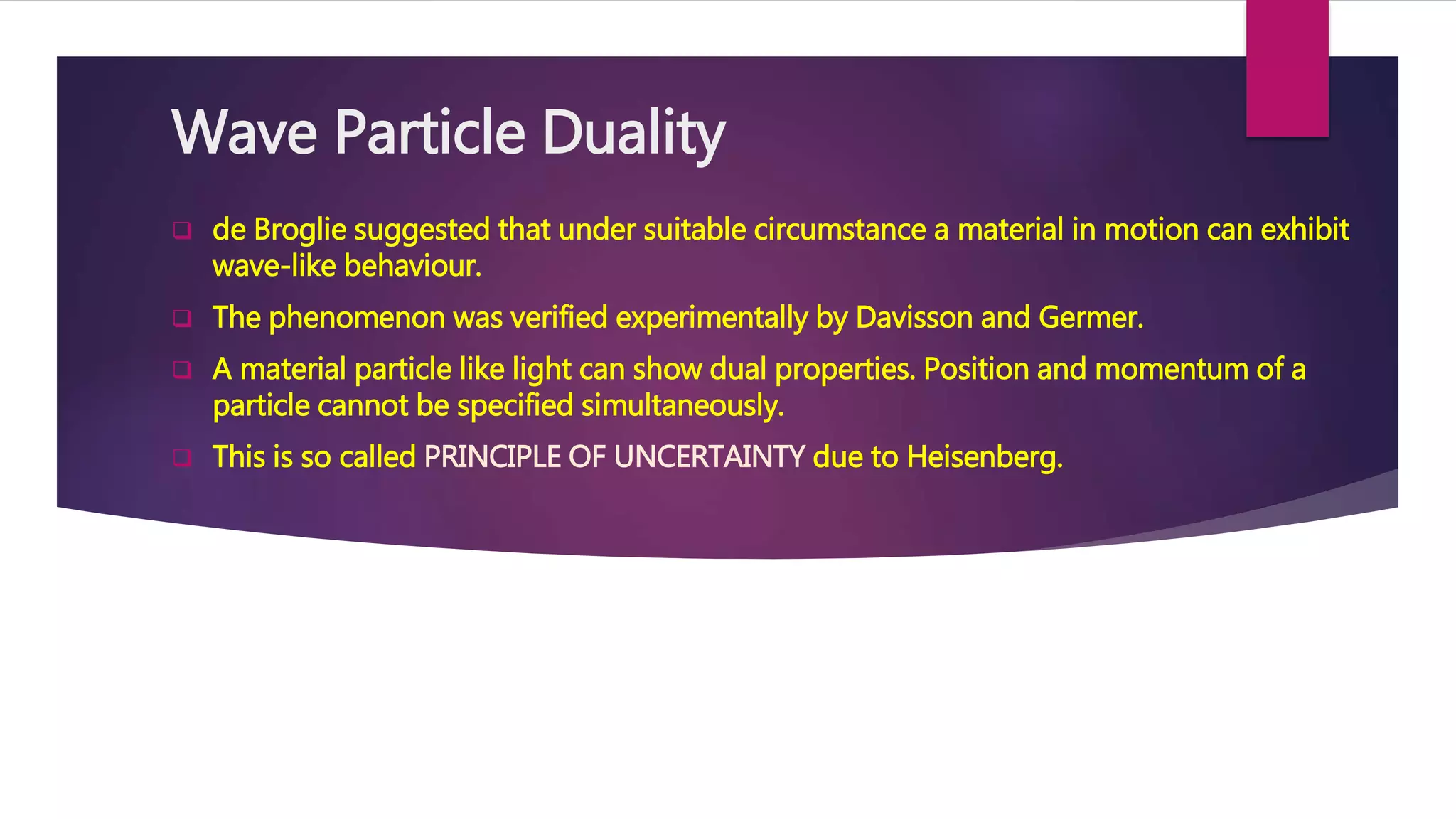 Wave particle duality of light- A changing Notion in Science | PPTX