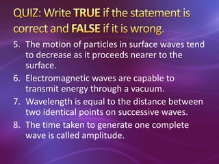 Waves (Grade 7, Quarter 3) Suggested Guide for Discussion | PPTX