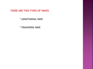 Waves | PPTX | Physics | Science