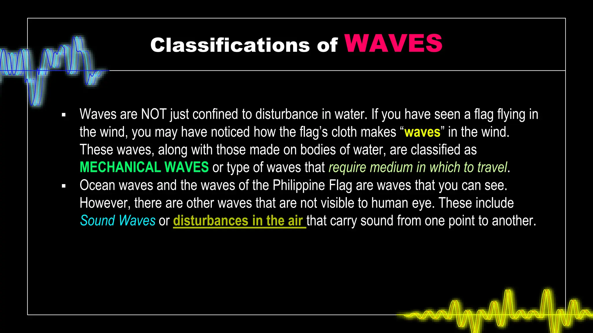 Grade 7 Science Quarter 3: Lesson2 WAVES | PPTX