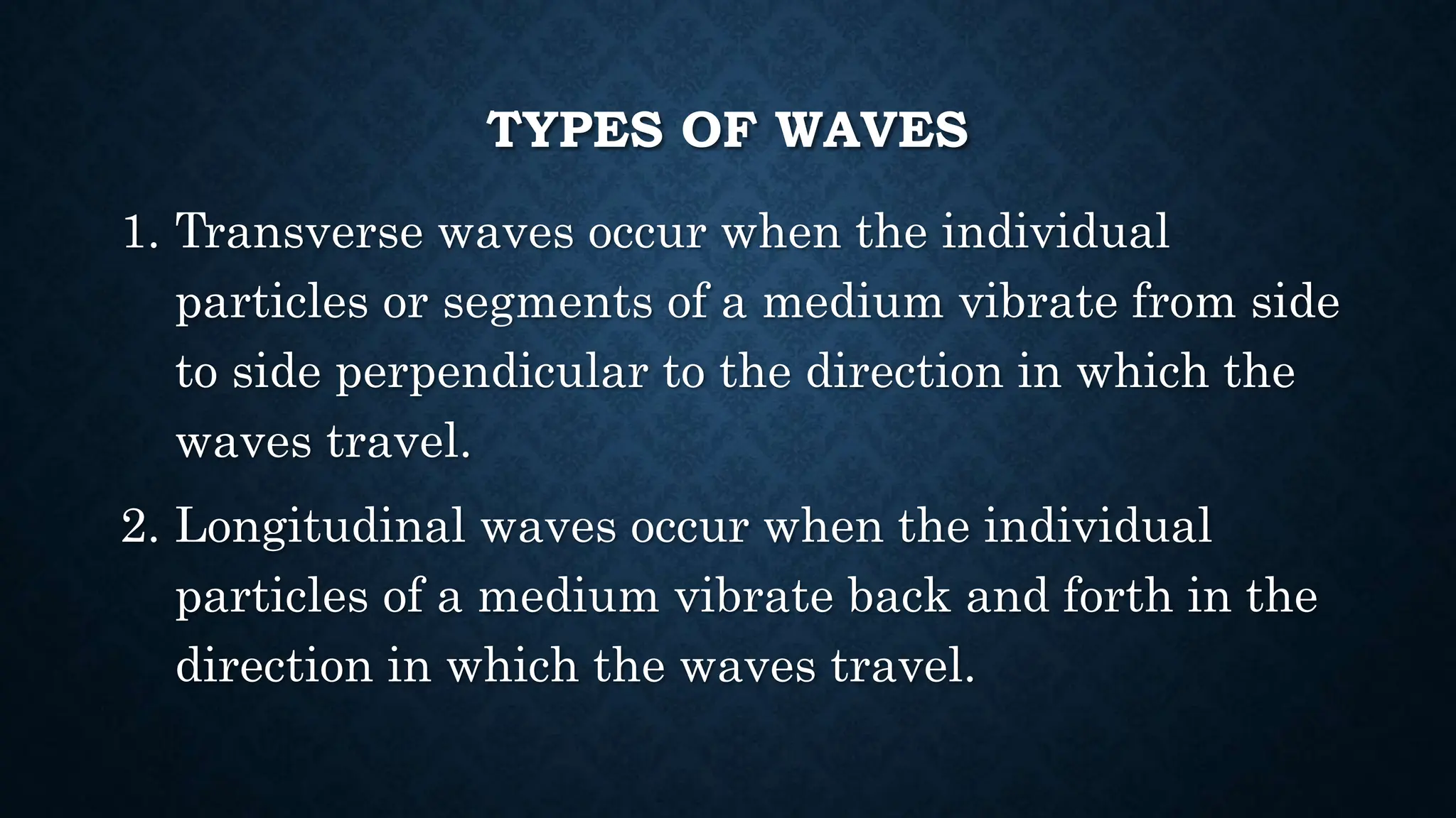 Grade 7- Science (3rd Quarter) Waves.pptx