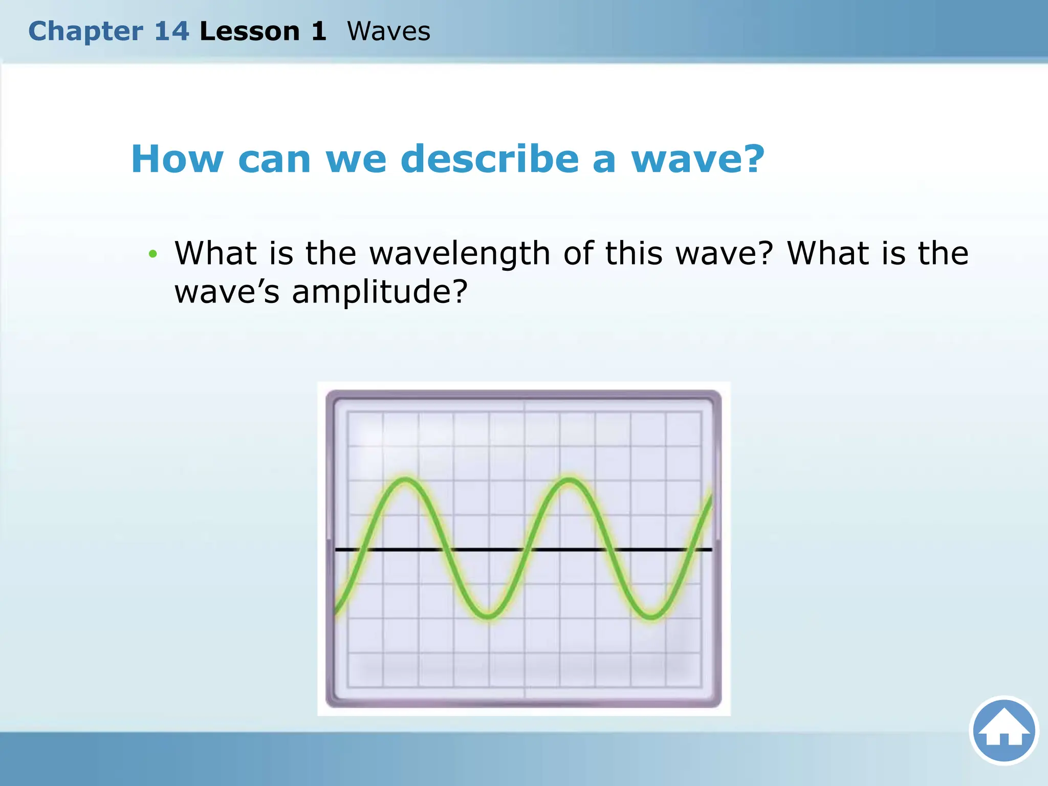 integrated science chapter 14 lesson 1: Waves.ppt