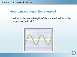 integrated science chapter 14 lesson 1: Waves.ppt