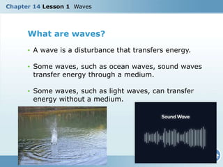 integrated science chapter 14 lesson 1: Waves.ppt